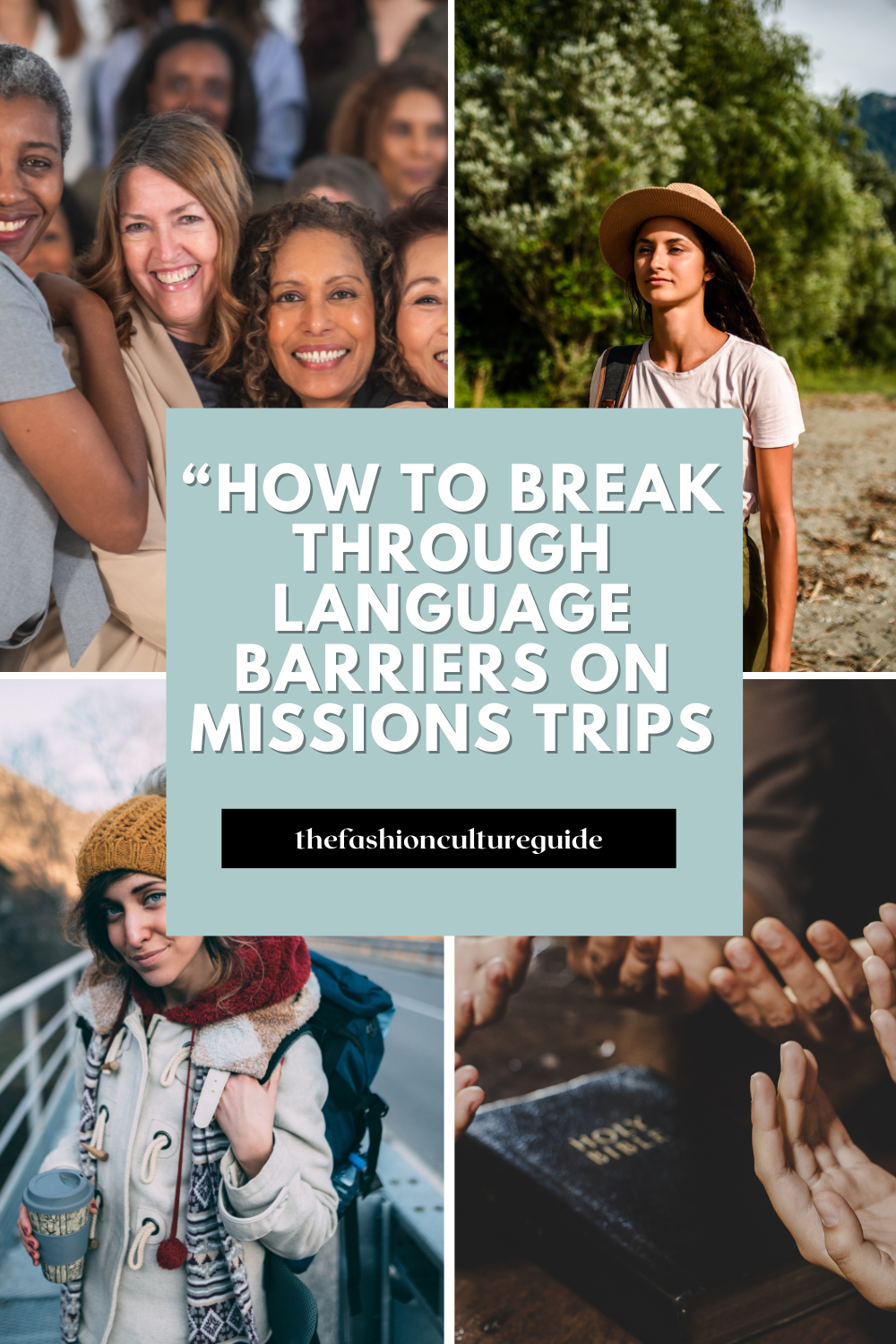 How to guide on breaking through language barriers on Missions
